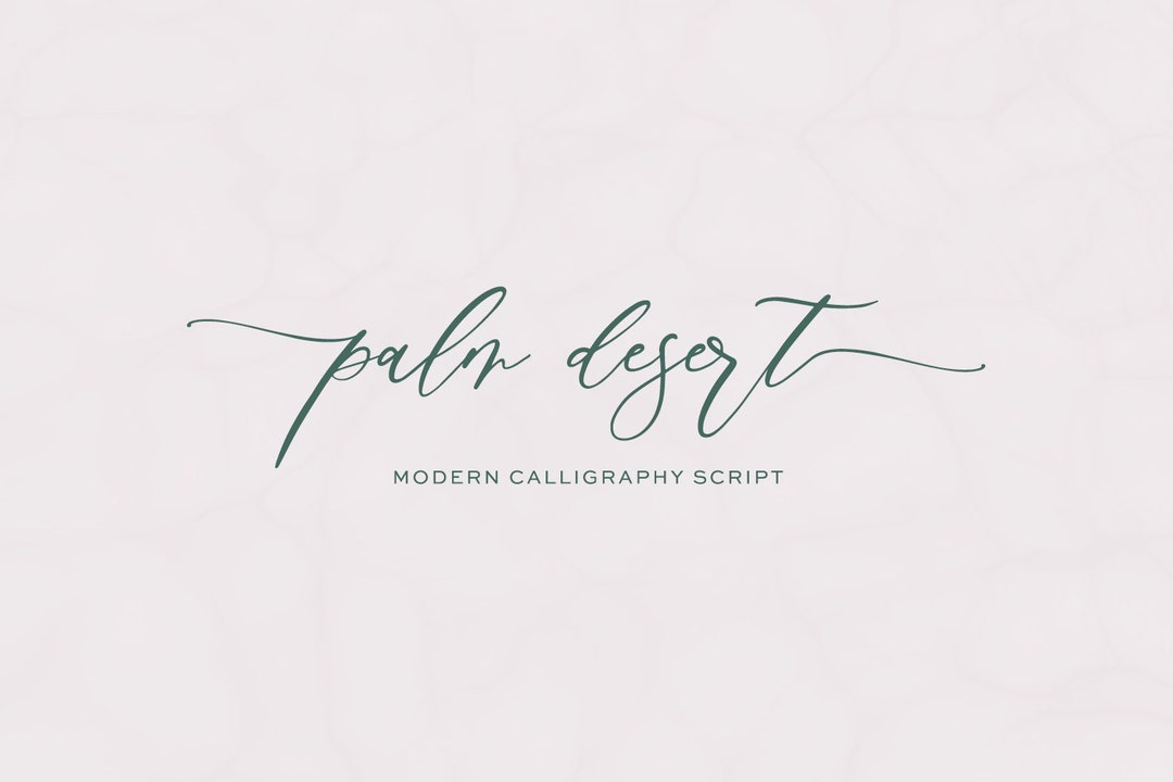 Palm Desert Cursive Font - Modern Calligraphy, Handwritten Script Font ...