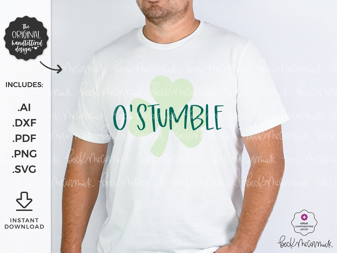 O'stumble SVG Silhouette Cut File Cricut SVG St. Patrick's Day Svg ...