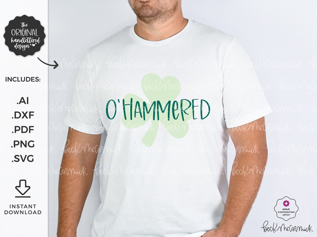 O'hammered SVG Silhouette Cut File Cricut SVG St. Patrick's Day Svg ...