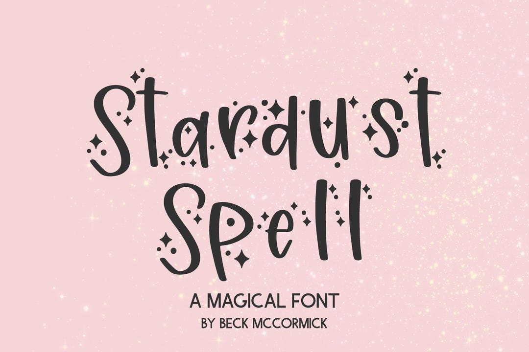 Stardust Spell Font - Star Font - Modern Font, Cricut Font, Procreate ...