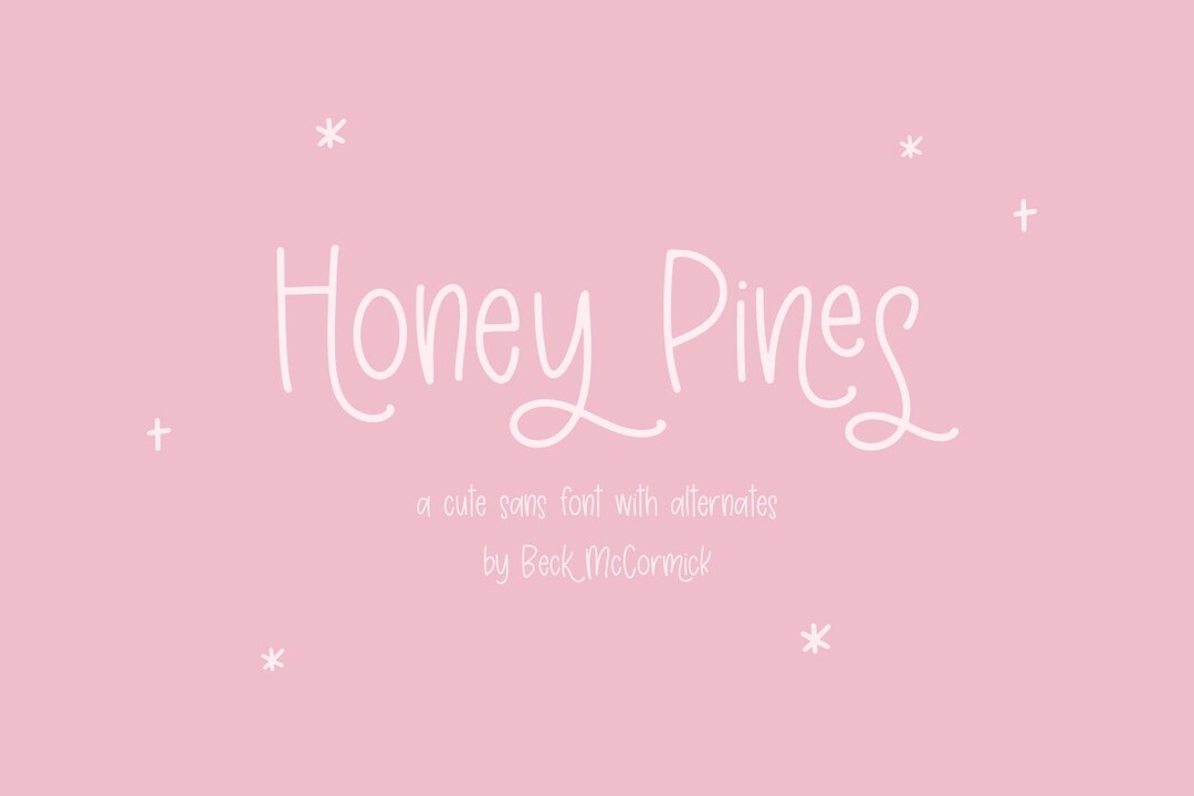 Honey Pines Sans Font: Quirky Handwritten Font With Alternates ...