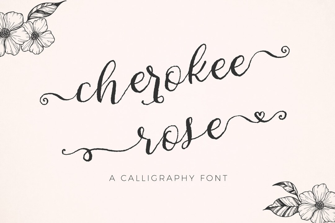 Cherokee Rose Font: Modern Calligraphy Script - Etsy