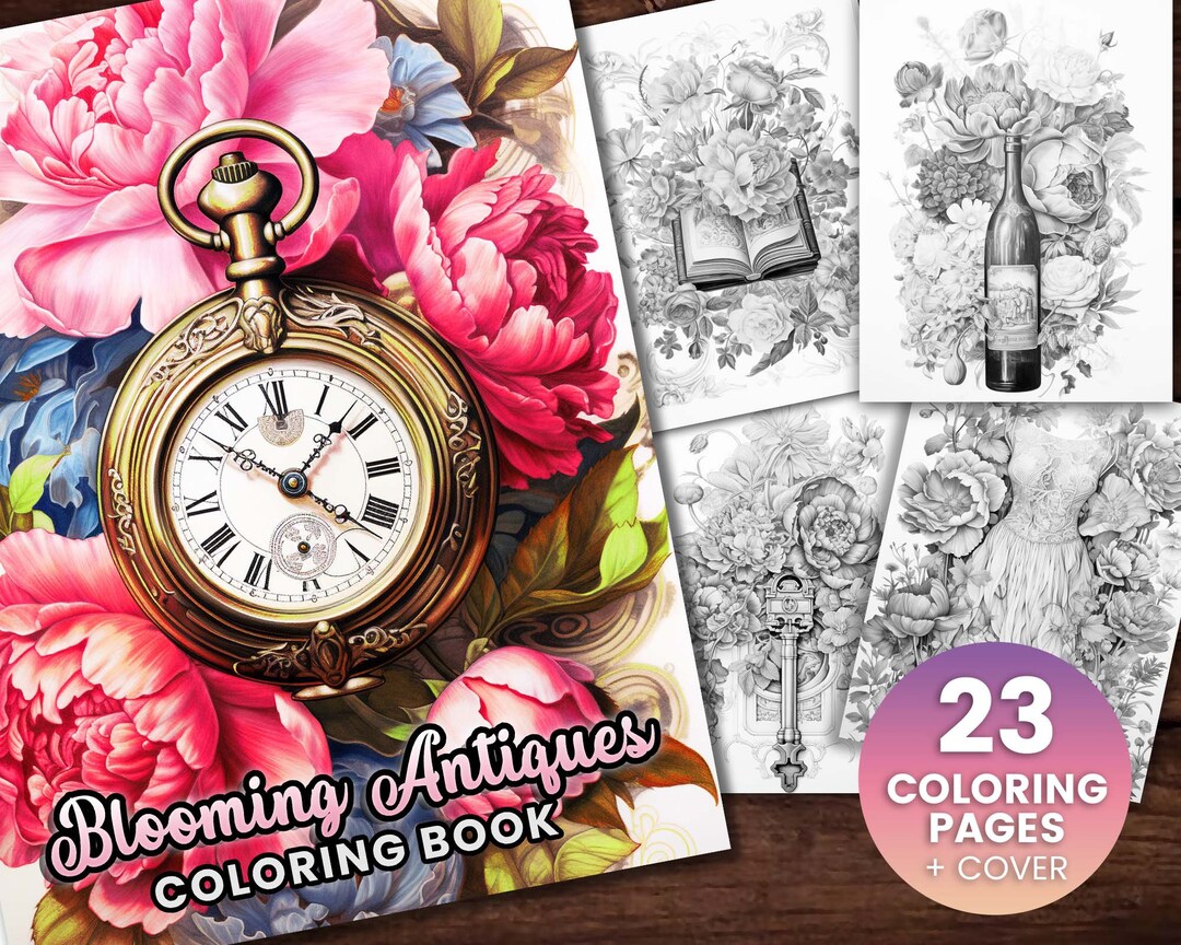 23 Blooming Antiques Coloring Book, Adults Kids Instant Download ...