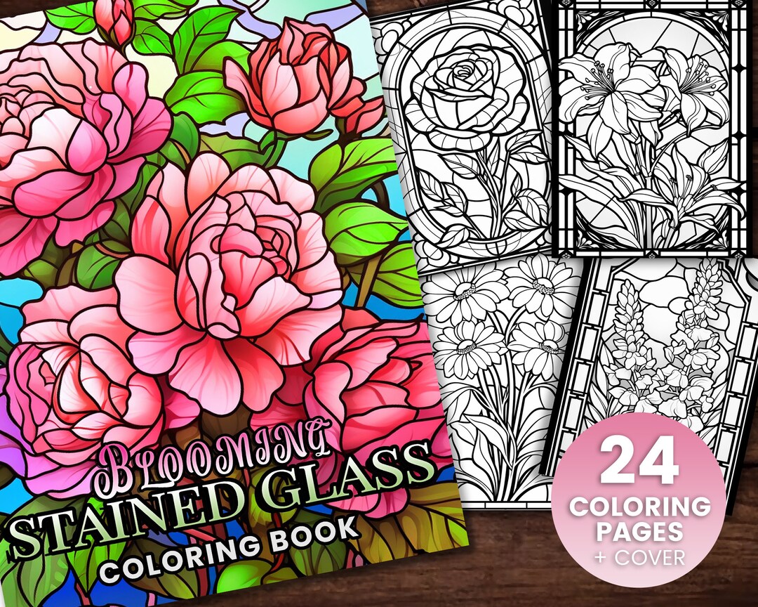 24 Blooming Stained Glass Collection Coloring Book, Adults + Kids ...