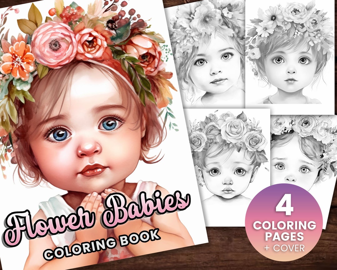 4 Adorable Flower Babies Cuties Coloring Page, Adults + Kids Instant ...
