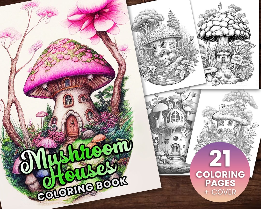 21 Mushroom Houses Coloring Page Book, Adults + Kids- Instant Download ...