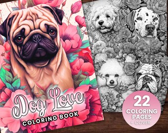 20 Puppy Love Dog Coloring Page Book, Adults + Kids- Instant Download ...