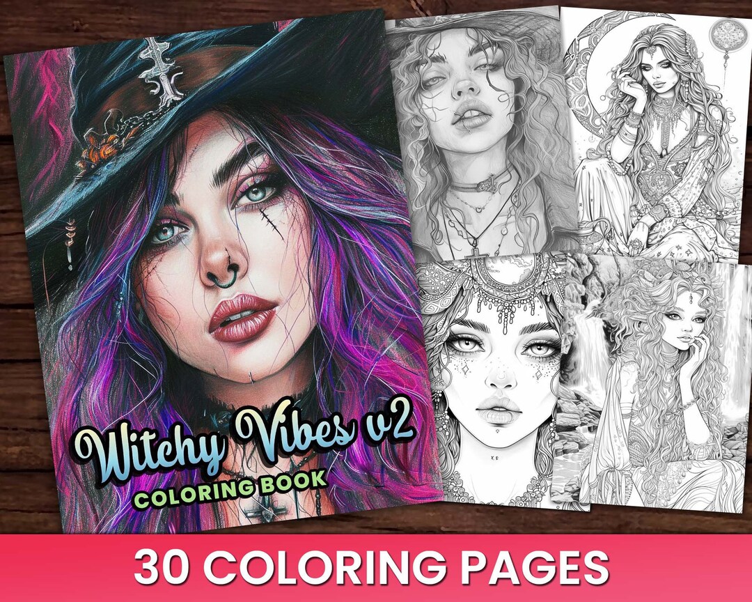 30 Witchy Vibes V2 Coloring Book, Adults + Kids- Download - Grayscale ...