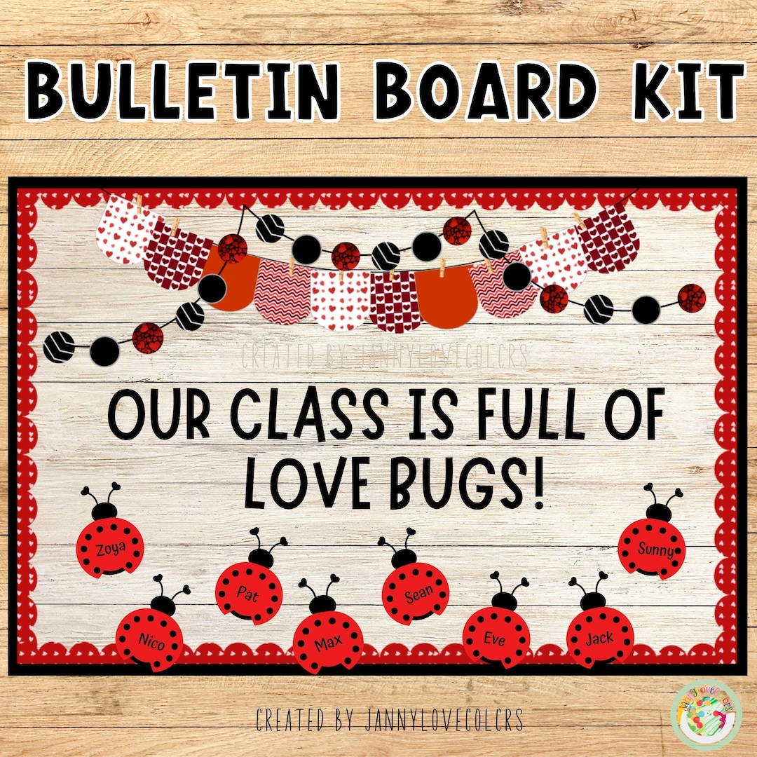 Love Bug Bulletin Board, Valentine's Day Bulletin Board, Valentine's ...