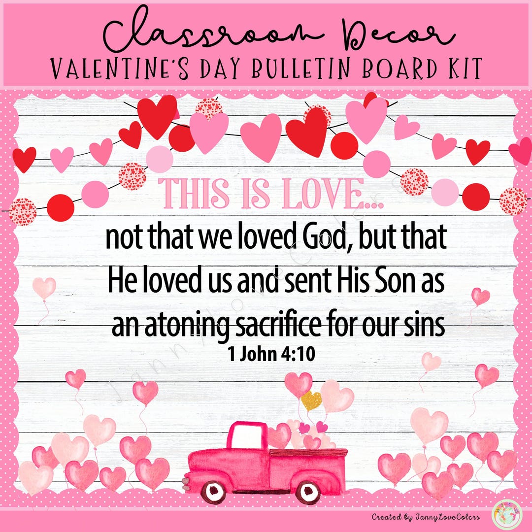 Valentine's Bulletin Board Christian Church Bible Verse February ...