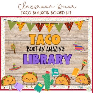 Taco 'bout a Great Class | Taco Bulletin Board Kit | Classroom Door ...