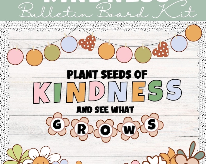 SPRING BULLETIN BOARD Kit, Printable Kindness Spring Bulletin Board Kit ...