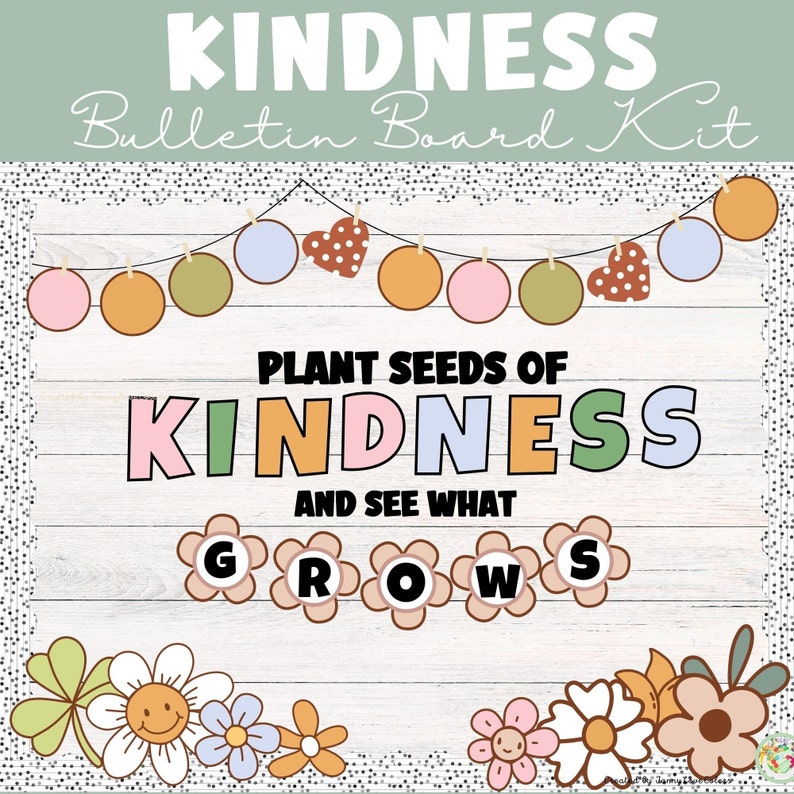 Plant Kindness, Spring Bulletin Board Kit or Door Decor Digital ...