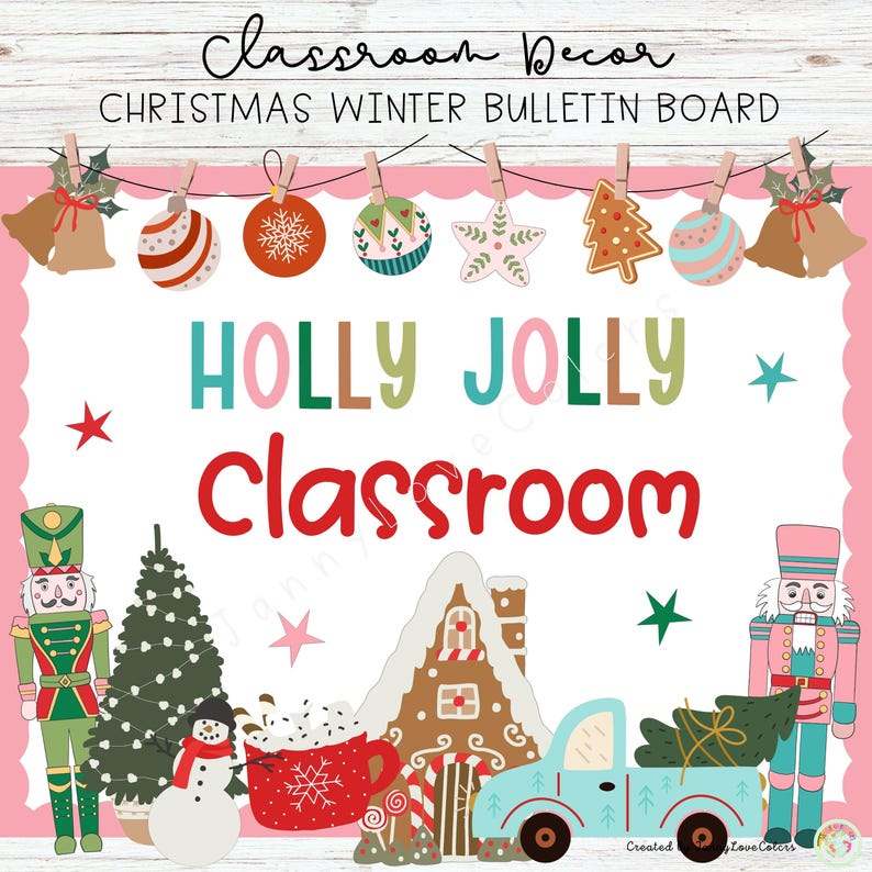 Nutcracker Christmas Bulletin Board Kit: Holiday Classroom Decor (PDF ...