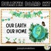 Earth Day World Bulletin Board, Door Decor, March April Spring ...
