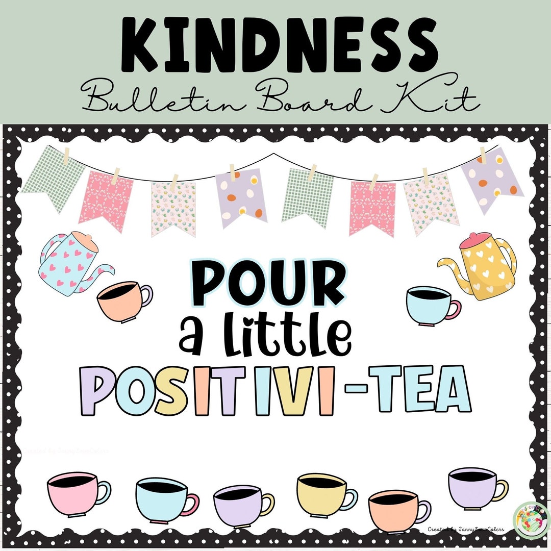 Kindness Matters Positivitea Bulletin Board Kit for Counseling Offices ...