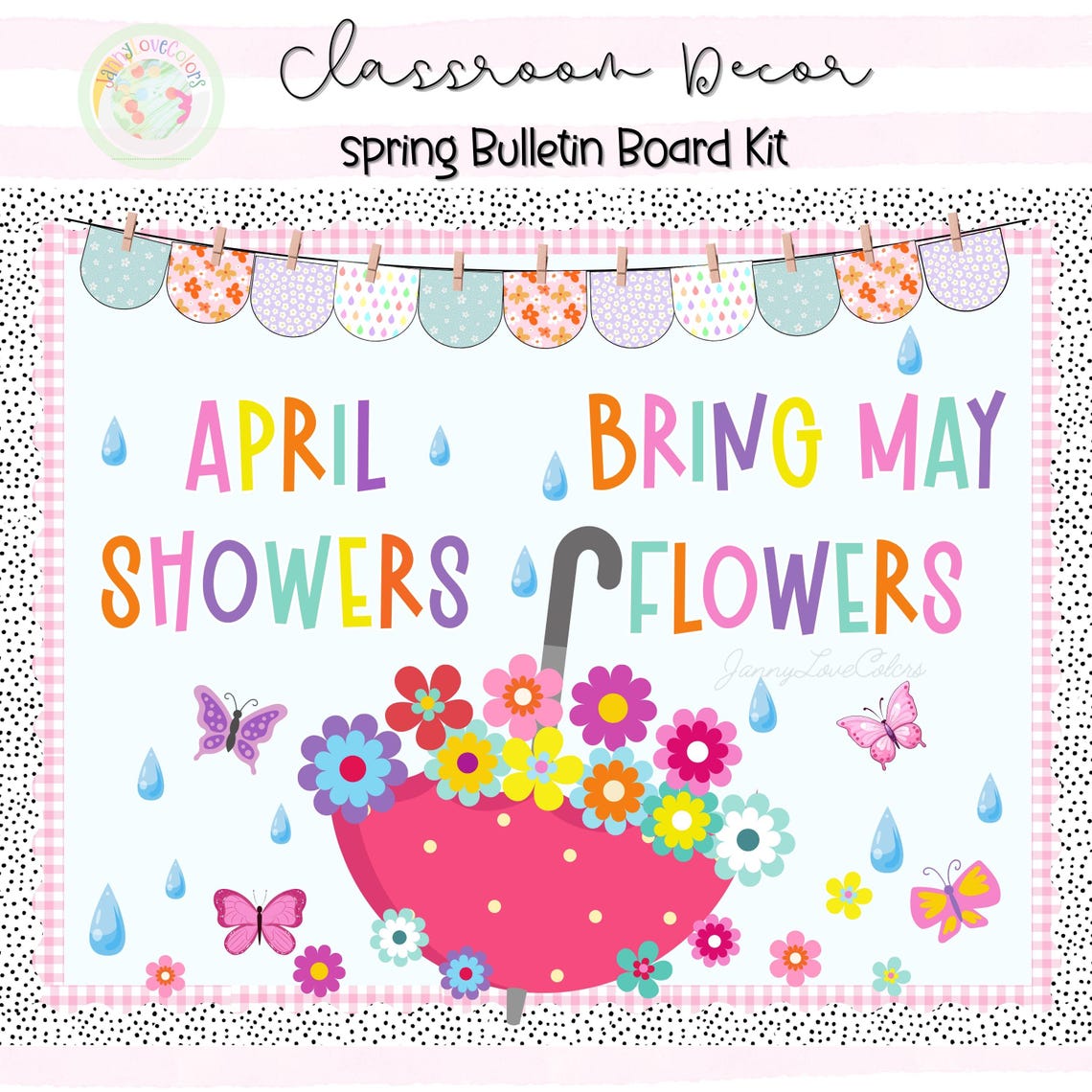 April Showers Bring May Flowers Bulletin Board Kit | Spring Classroom ...
