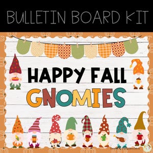 Fall Gnomies- Gnome Bulletin Board Kit- Door Decor - September ...