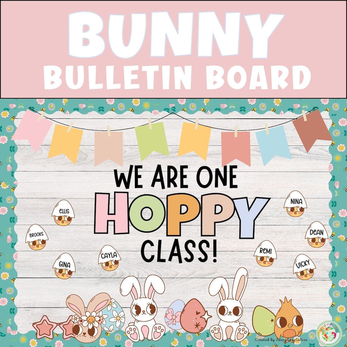 Easter Bunny Bulletin Board Kit: 'hoppy Class' Decor (digital Download ...