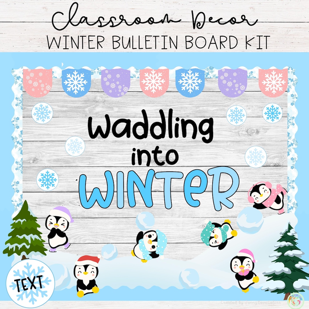 Waddling Into Winter Bulletin Board | Winter Bulletin Board | Penguin ...