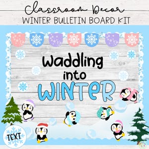 Waddling Into Winter Bulletin Board | Winter Bulletin Board | Penguin ...