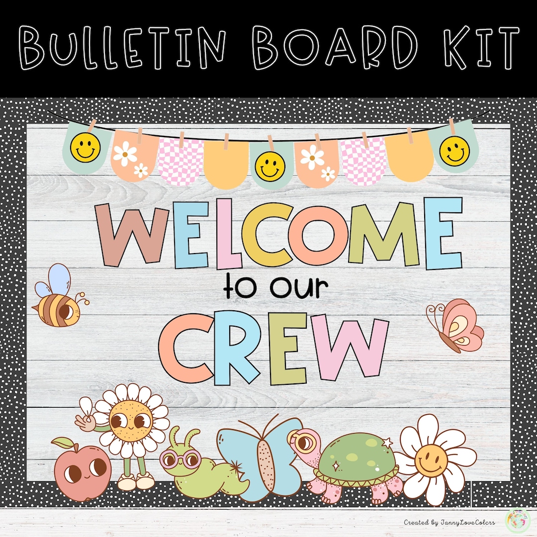 Welcome to Our Crew Back to School Bulletin Board Kit | August Bulletin ...