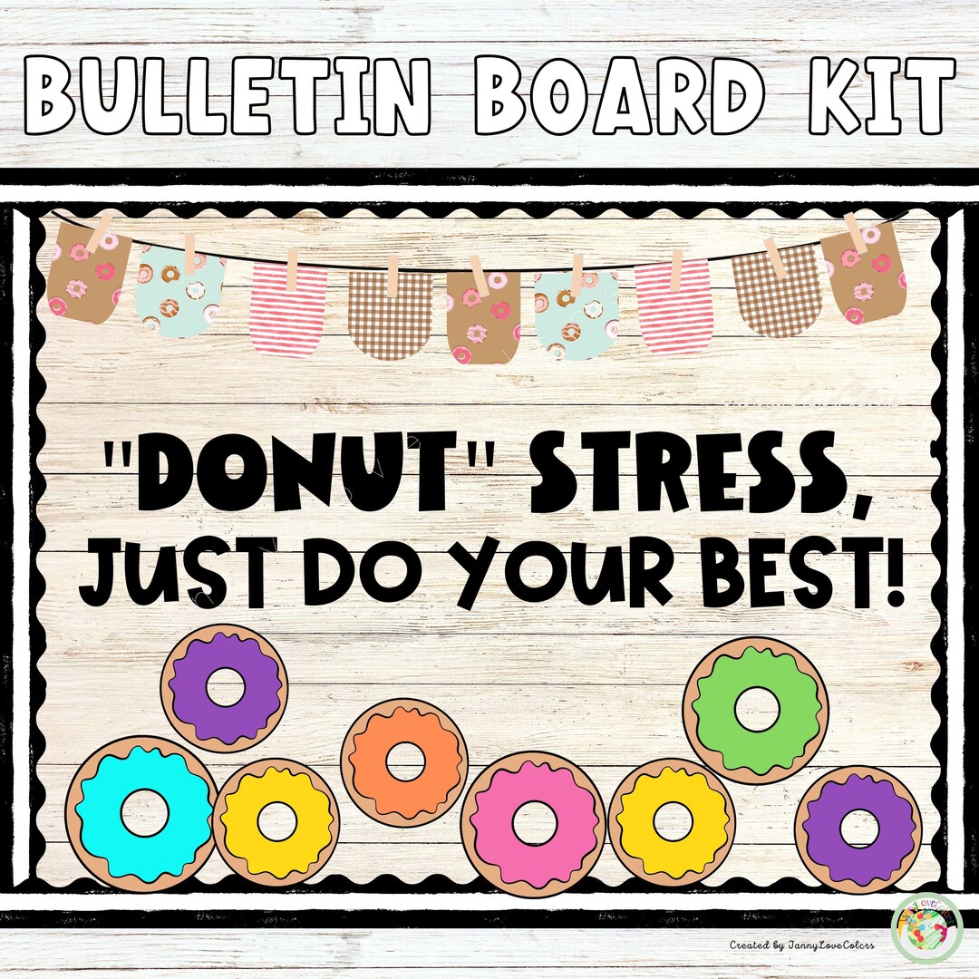 Donut Stress Printable Bulletin Board | Classroom Door Decor Kit - Etsy