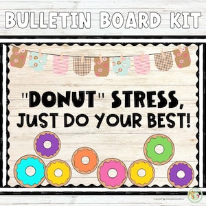 Donut Stress Printable Bulletin Board | Classroom Door Decor Kit - Etsy