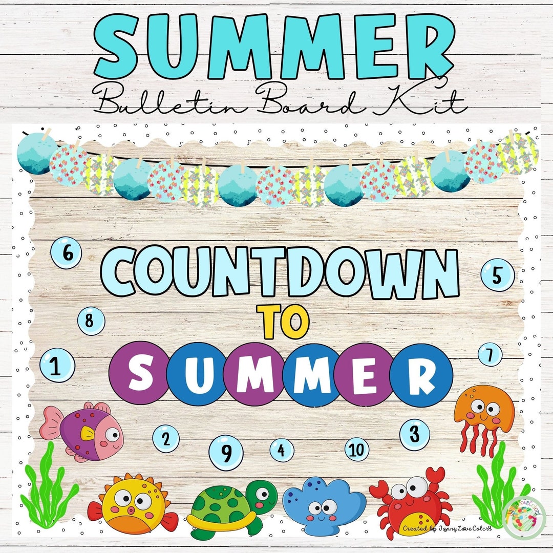 Countdown to Summer Bulletin Board Kit May and June Door Decor End of ...