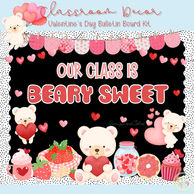 Valentine Classroom Decor Bulletin Board Kit | Cute Bear Valentine ...