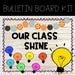 Shine Bright Bulletin Board | Back to School Door Decor | Classroom ...