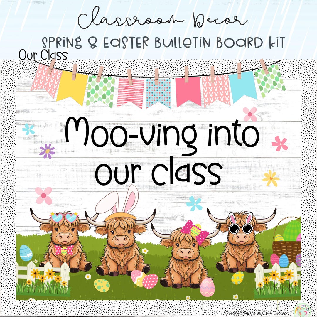 Easter Bulletin Board Kit | Highland Cow Theme | Spring Classroom Decor ...