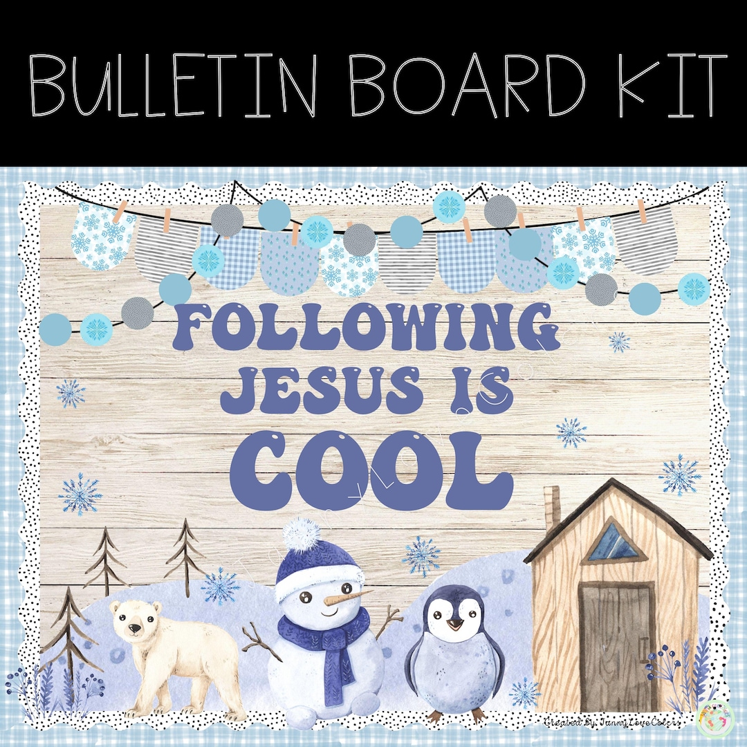 Following Jesus is Cool Winter Bulletin Board Kit Calm Classroom Decor ...