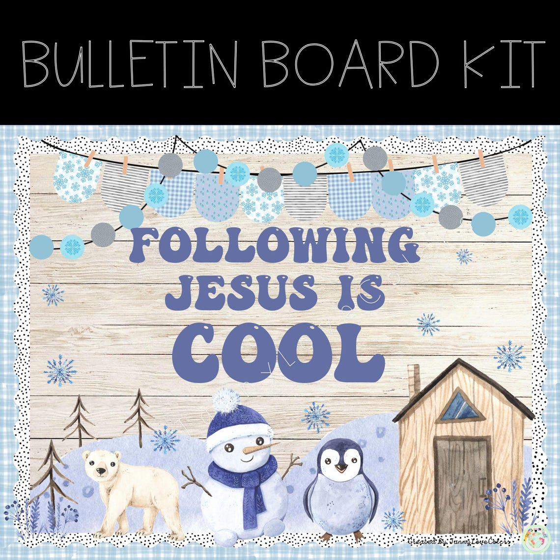 Following Jesus Winter Bulletin Board Kit | Classroom Decor (digital ...