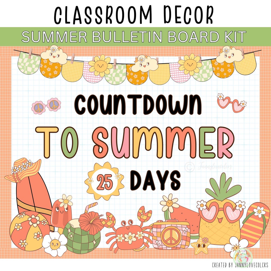 End of the Year Bulletin Board | Summer Countdown | Printable Classroom ...