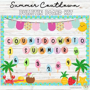 Countdown to Summer Bulletin Board Kit for Teachers and Classroom Decor ...