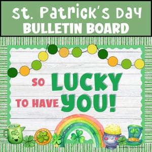 St. Patrick's Day | March Bulletin Board Set | One Lucky Class ...