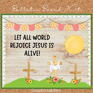 He is Risen Easter Bulletin Board Resurrection Classroom Door Decor ...