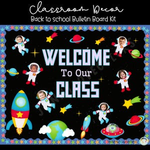 Welcome to Our Space Bulletin Board Kit | Back to School Classroom ...