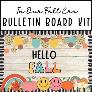 In Our Fall Era Bulletin Board Kit or Classroom Door Decoration | Fall ...