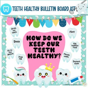 Teeth Healthy Bulletin Board Kit | Nurse Healthy Habits | Dental Care ...