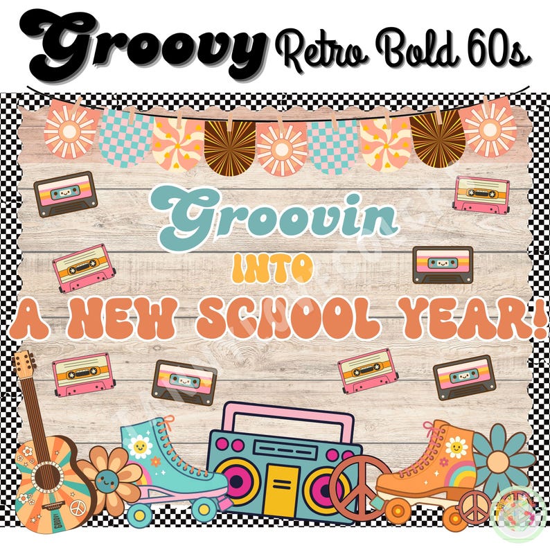 Retro 60s Classroom Decor: Groovy Back to School Bulletin Board Kit ...