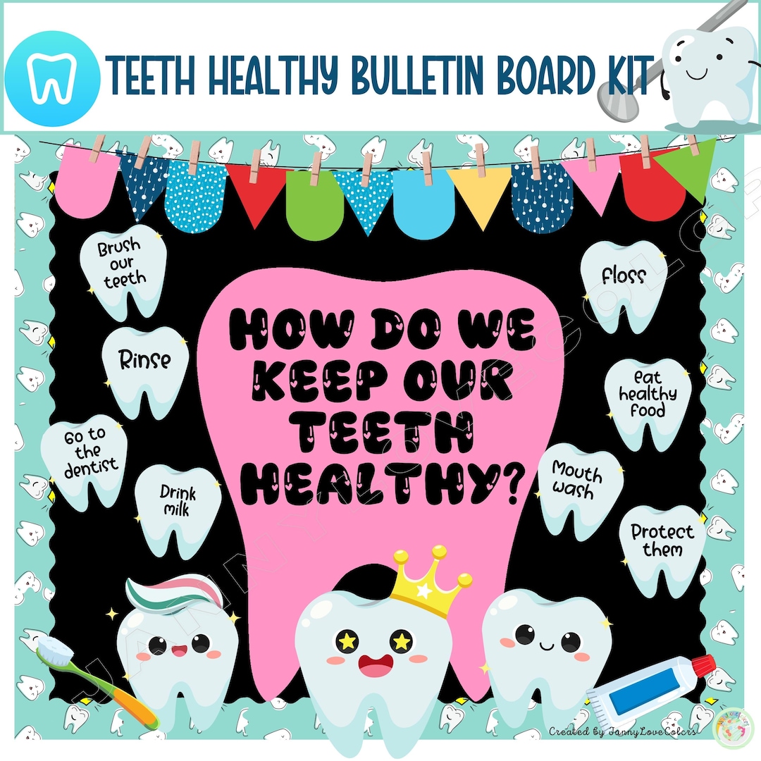 Teeth Healthy Bulletin Board Kit | Nurse Healthy Habits | Dental Care ...