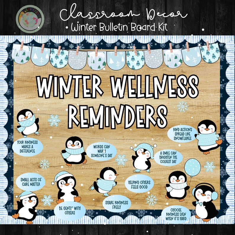 Winter Wellness Reminders Bulletin Board | Penguin SEL Classroom Decor ...