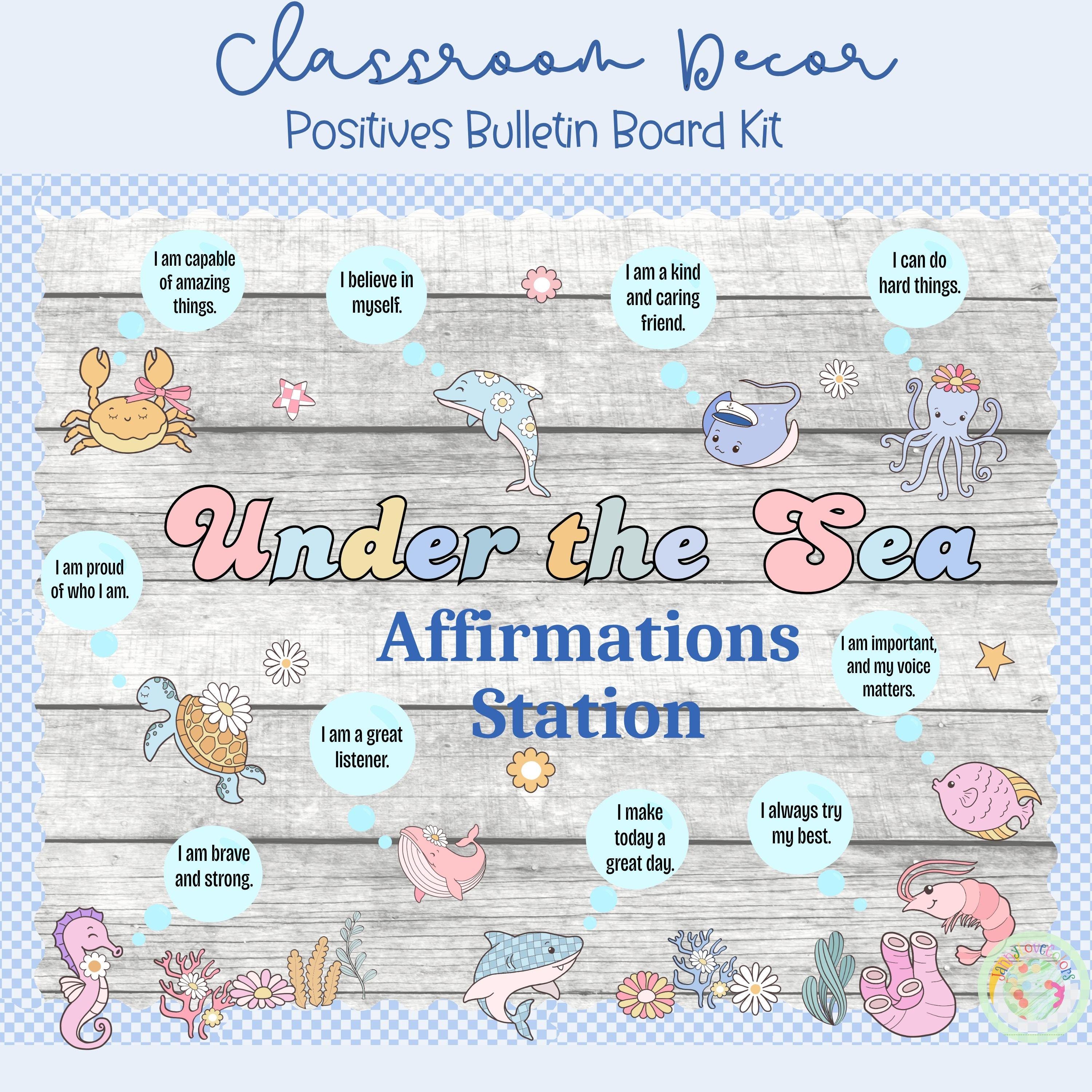 Under the Sea Affirmations Bulletin Board Kit | Positive Classroom ...