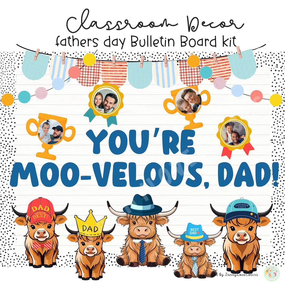 Father's Day Bulletin Board Kit | Door Decor | Classroom Decor ...