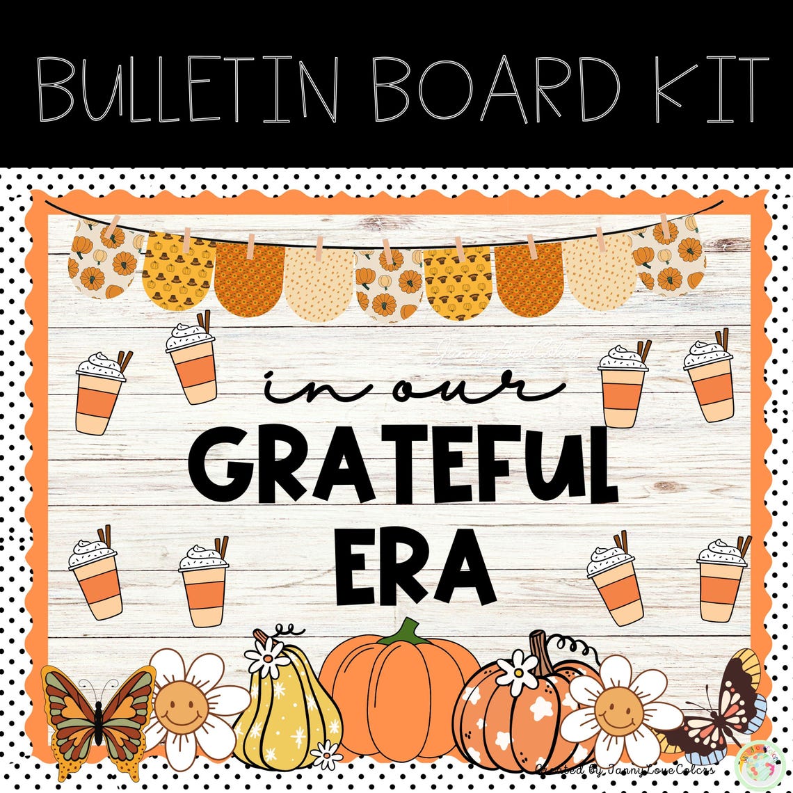 Thanksgiving Bulletin Board Kit: "in Our Thankful Era" Classroom Decor ...