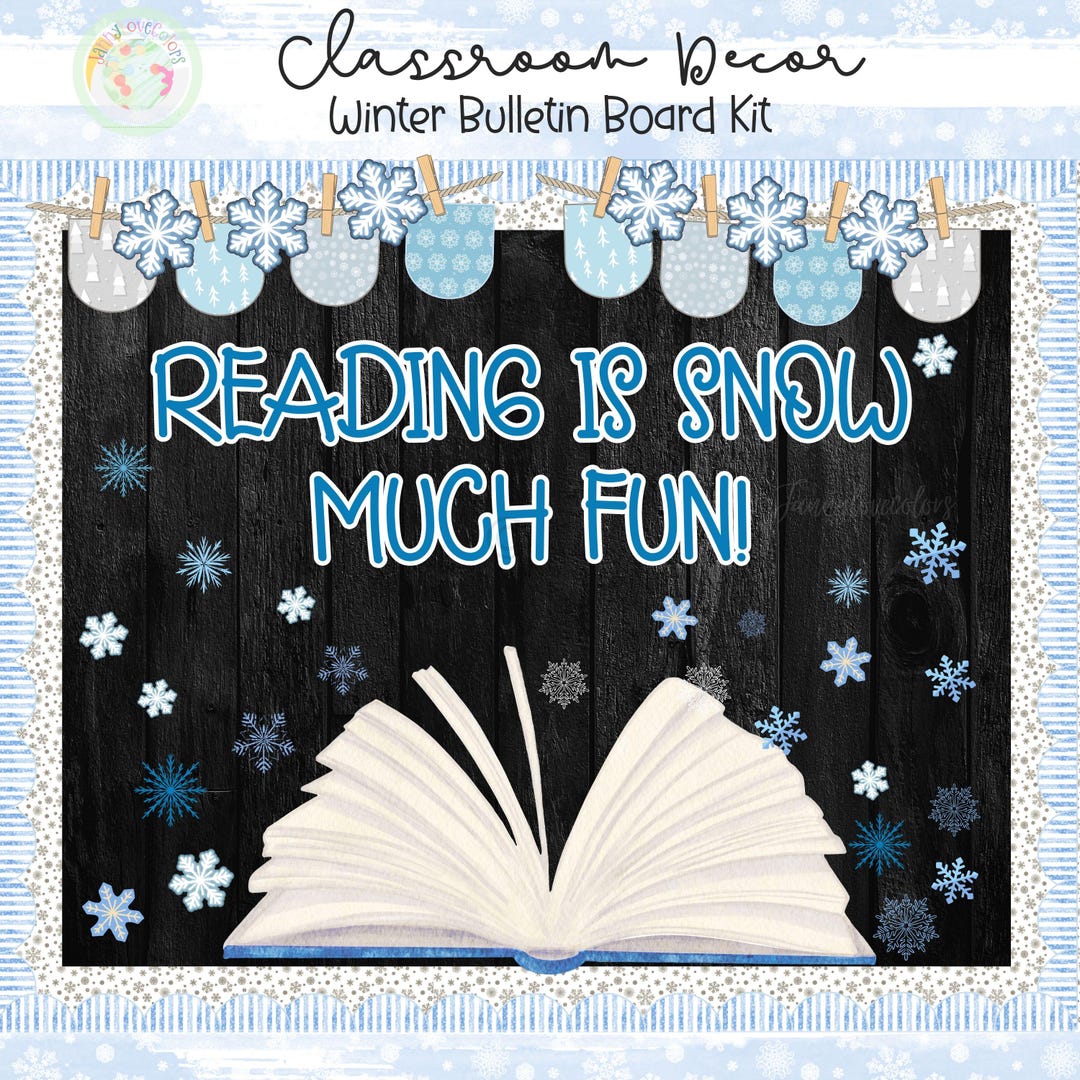 Winter Reading Bulletin Board Kit | Snow Theme Classroom Decor (PDF ...