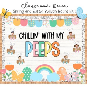 These Are My Peeps | Easter Spring Bulletin Board Kit | March April ...