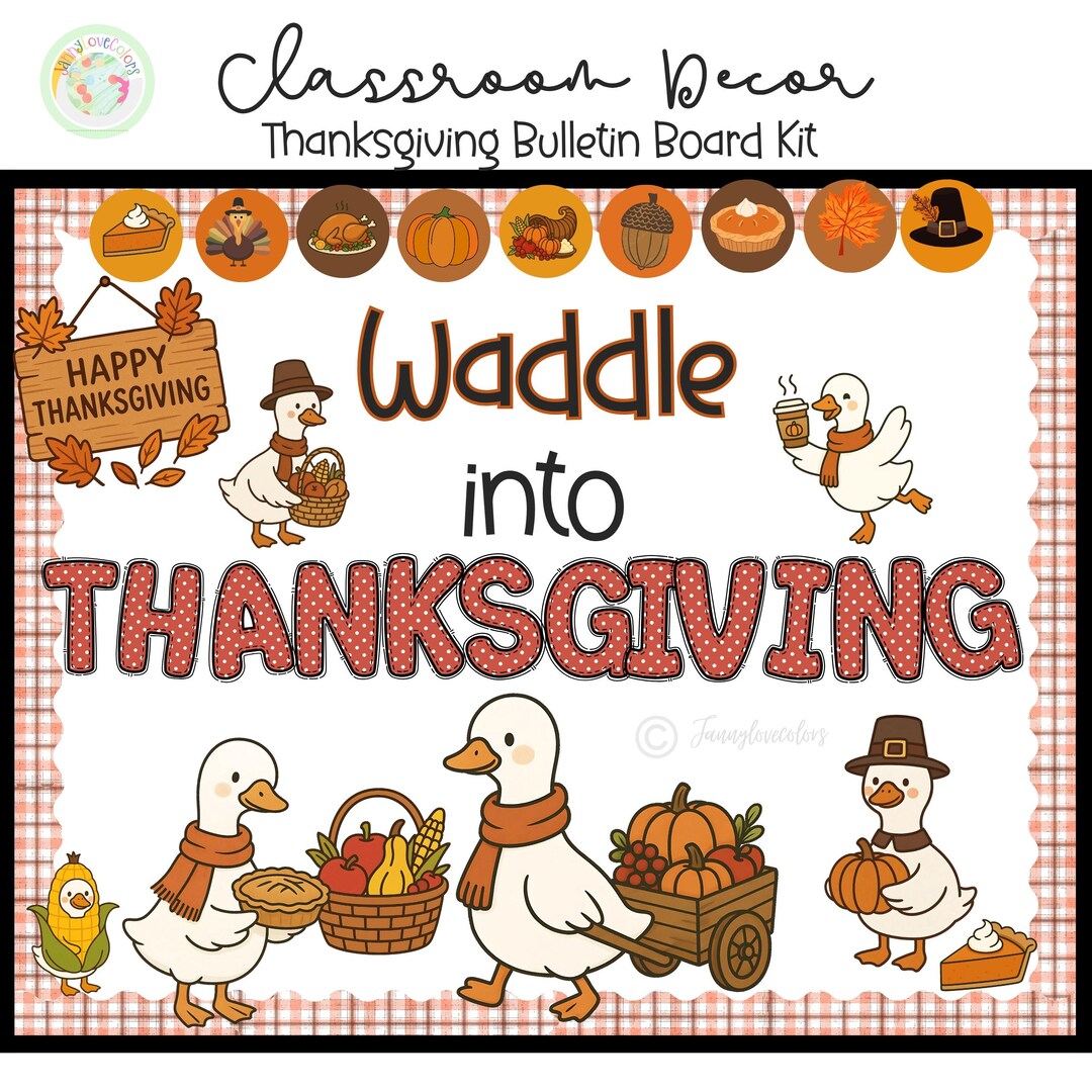 Goose Thanksgiving Bulletin Board Kit: Classroom Decor (digital ...